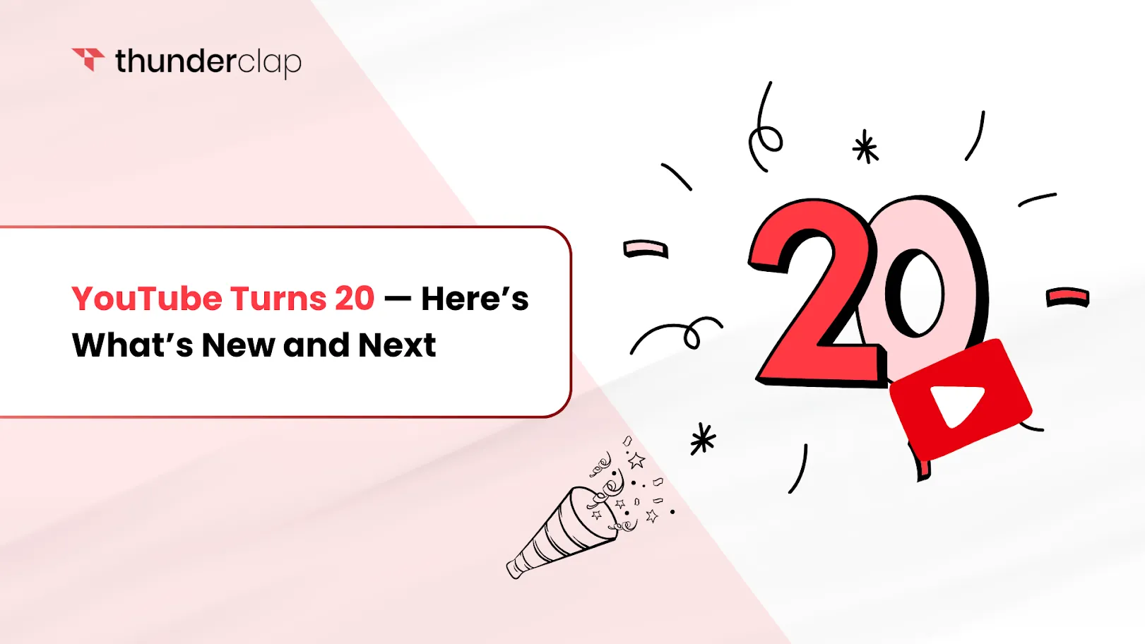 YouTube Turns 20 — Here’s What’s New and Next